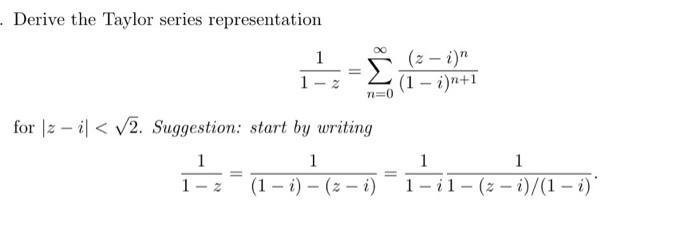 Solved Derive the Taylor series representation | Chegg.com