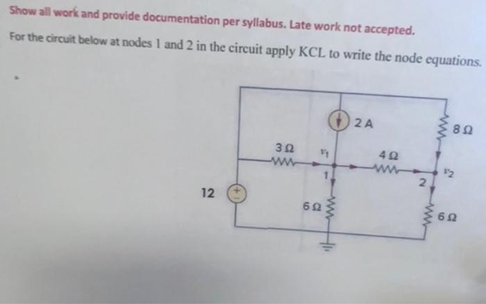 Solved Show all work and provide documentation per syllabus. | Chegg.com