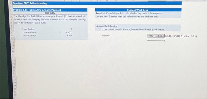 1 Function: PMT; Cell referencing 2 3 Problem 6.13 - | Chegg.com