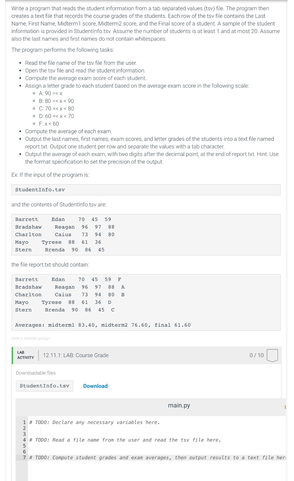 Solved Write a program that reads the student information | Chegg.com
