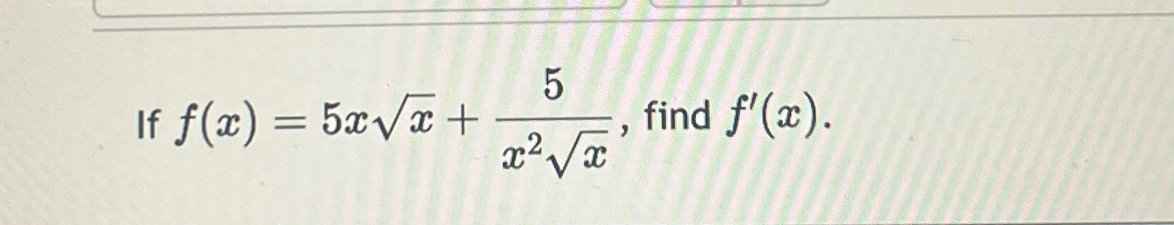 Solved If f(x)=5xx2+5x2x2, ﻿find f'(x) | Chegg.com