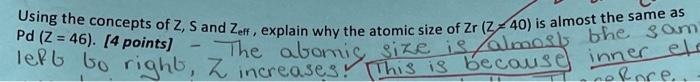 Solved Using the concepts of Z,S and Zeff , explain why the | Chegg.com