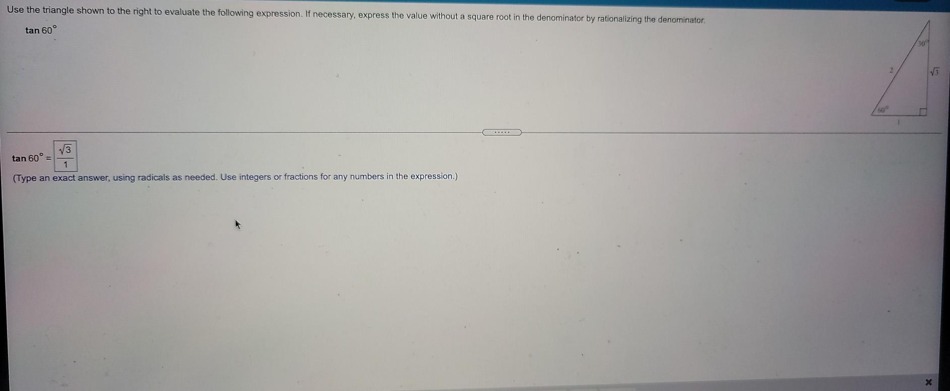 Solved Use the triangle shown to the right to evaluate the | Chegg.com