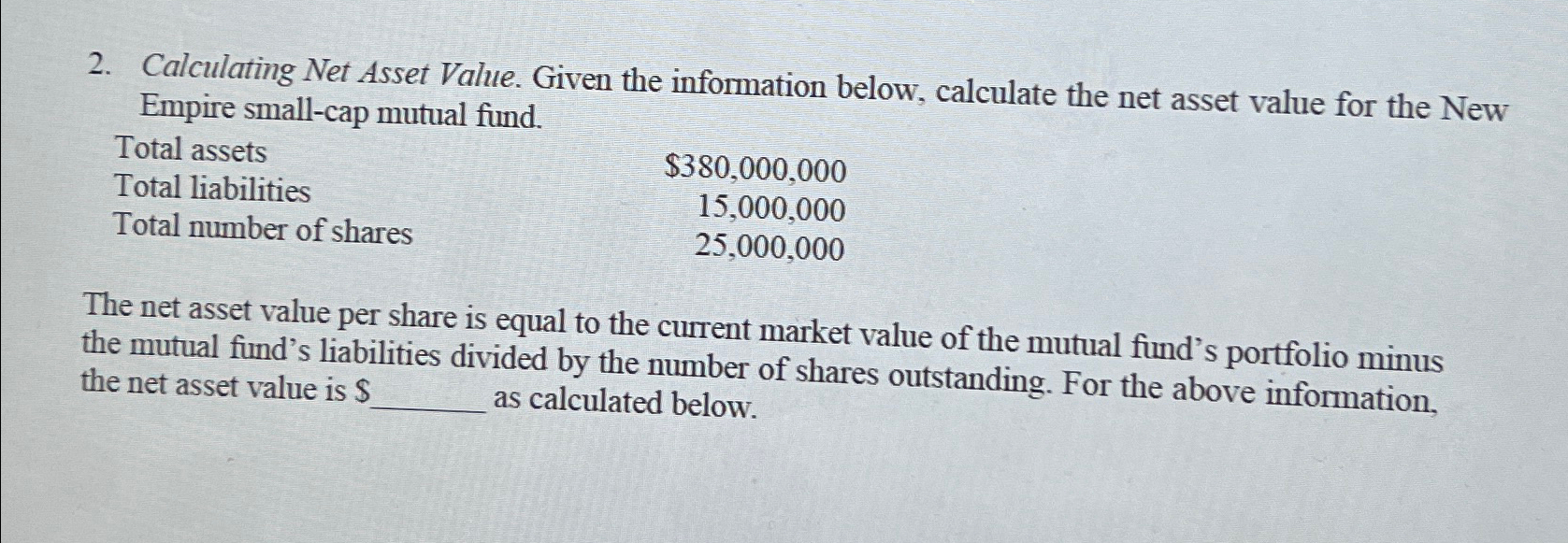 Solved Calculating Net Asset Value. Given the information | Chegg.com