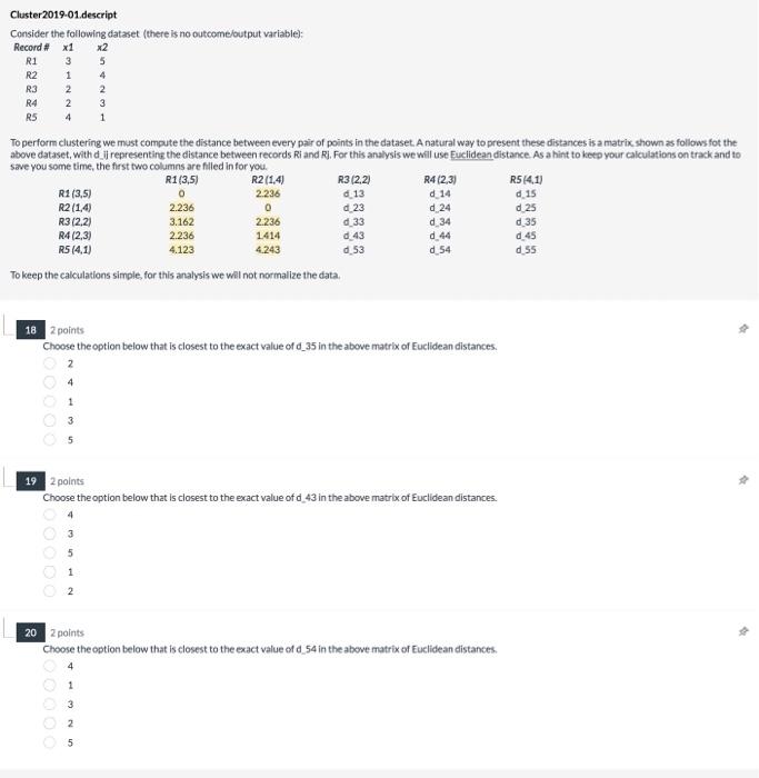 Solved Cluster2019-01.descript Consider the following | Chegg.com