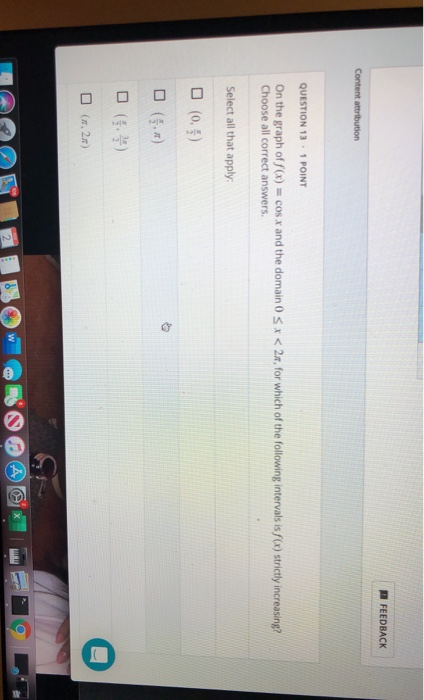 Solved FEEDBACK Content attribution QUESTION 13. 1 POINT On | Chegg.com