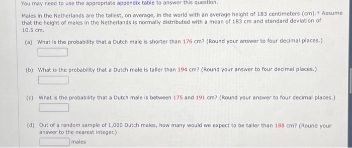 Solved Males in the Netherlands are the tallest, on average, | Chegg.com
