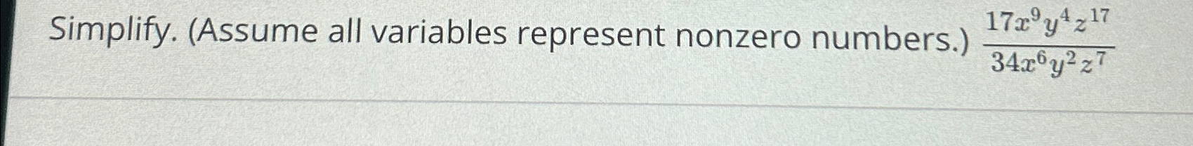 Solved Simplify. (Assume all variables represent nonzero | Chegg.com