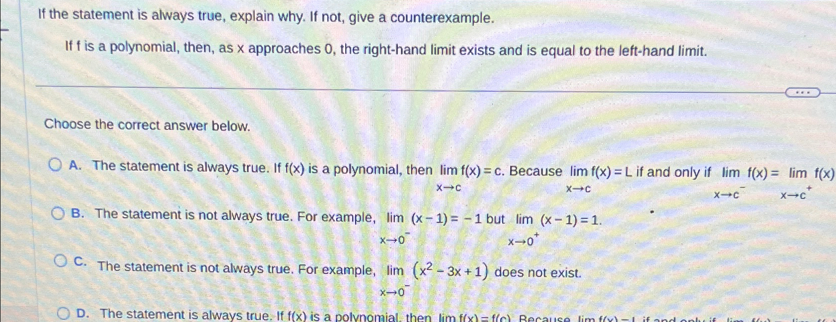 Solved If the statement is always true, explain why. If not, | Chegg.com
