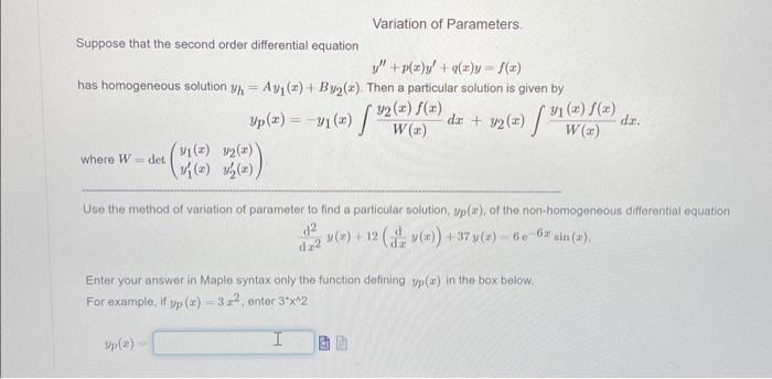 Solved Variation Of Parameters Suppose That The Second