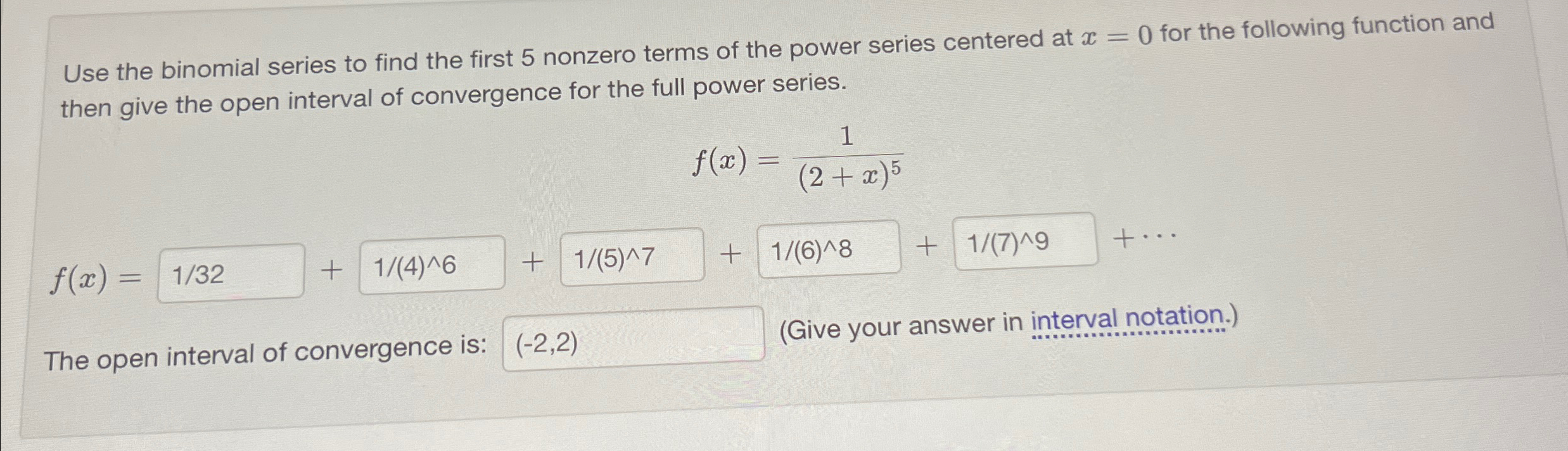 Solved Use the binomial series to find the first 5 ﻿nonzero | Chegg.com