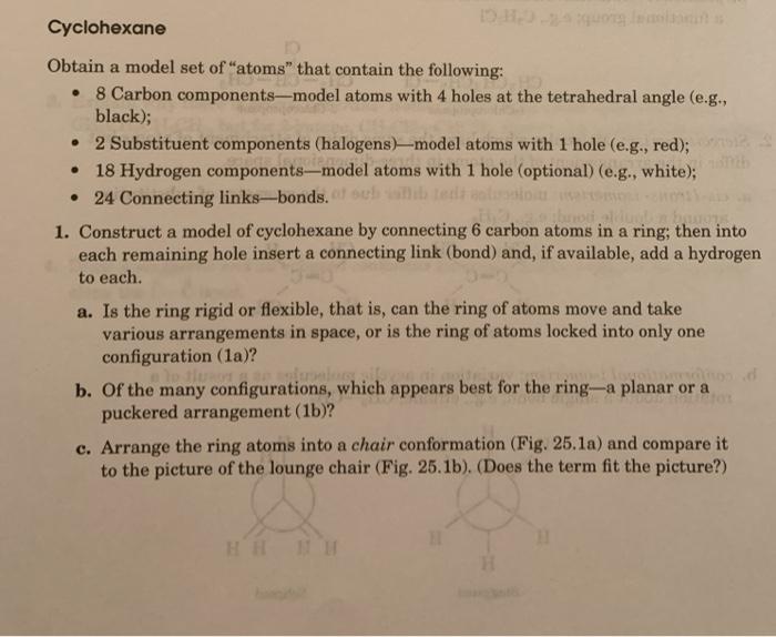 Solved Cyclohexane Obtain a model set of "atoms" that | Chegg.com
