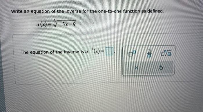 Solved Write an equation of the inverse for the one-to-one | Chegg.com