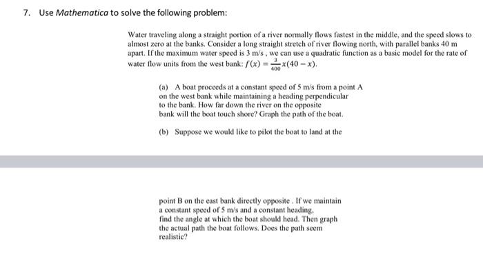 Solved Use Mathematica To Solve The Following Problems Type