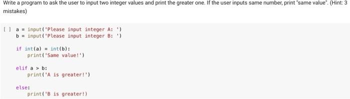 Solved Write a program to ask the user to input two integer | Chegg.com