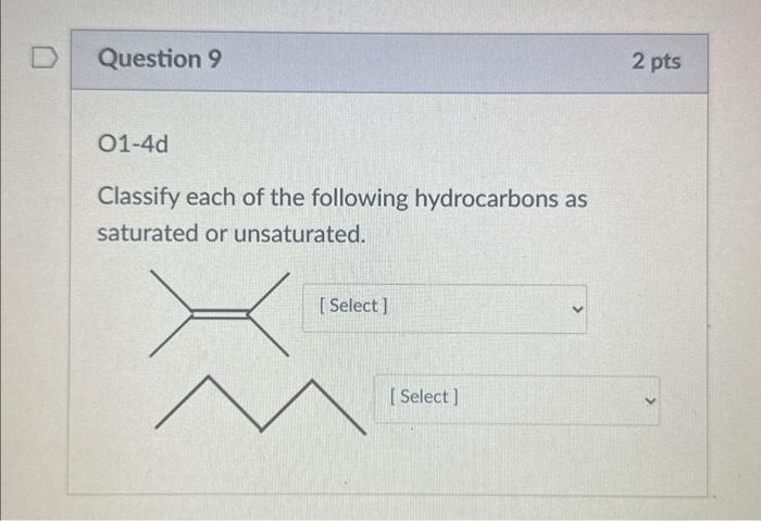 Solved Classify each of the following hydrocarbons as | Chegg.com