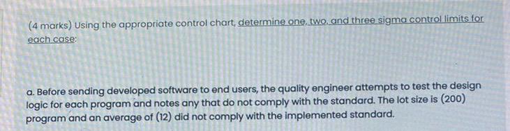 Solved ( 4 ﻿marks) ﻿Using the appropriate control chart, | Chegg.com