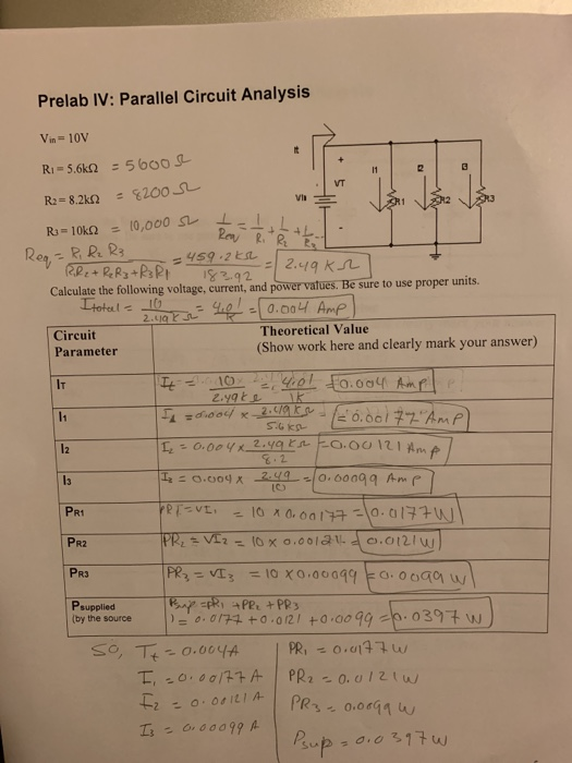Solved Prelab IV: Parallel Circuit Analysis Vin- 10V th =5 | Chegg.com