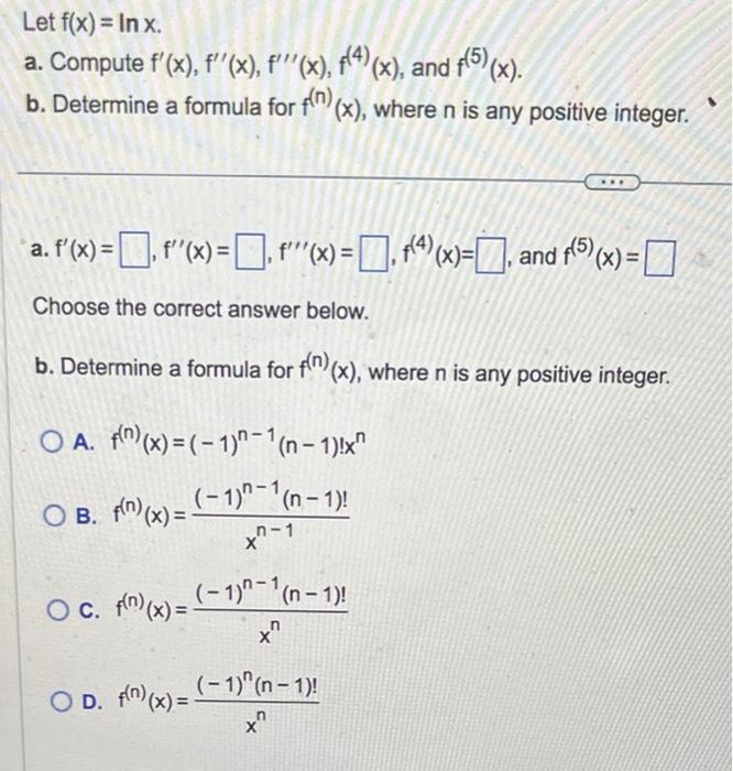 Solved Let f(x)=lnx. a. Compute | Chegg.com