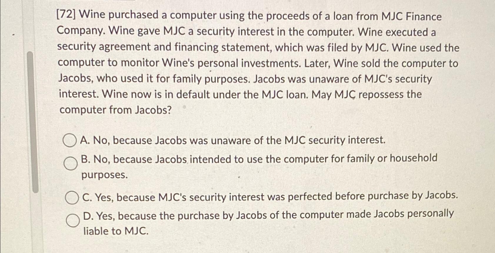 Solved [72] ﻿Wine purchased a computer using the proceeds of | Chegg.com