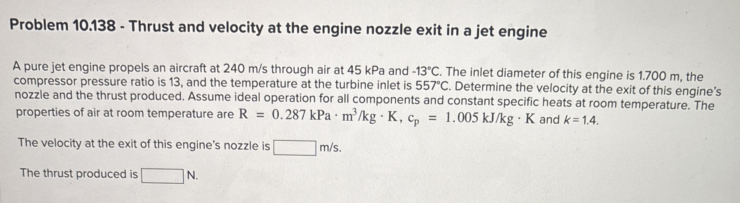 Solved Problem 10.138 - ﻿Thrust and velocity at the engine | Chegg.com