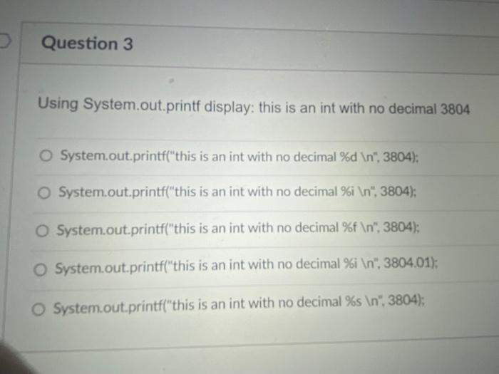 Solved Question 3 Using System.out.printf display: this is | Chegg.com