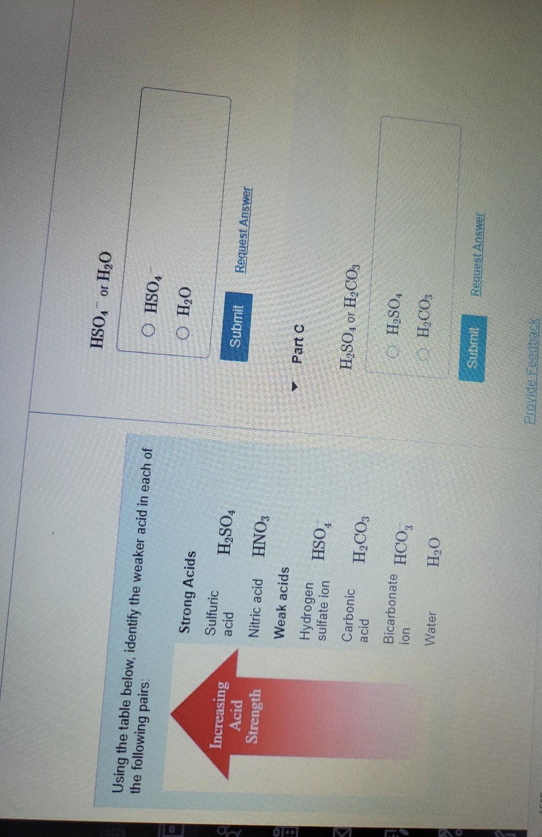 [Solved]: Using the table below, identify the weaker ac