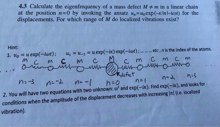 Solved 4.3 Calculate the eigenfrequency of a mass defect Mem | Chegg.com