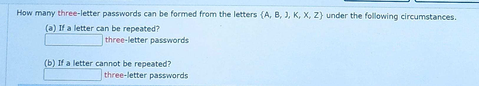 Solved How Many Three Letter Passwords Can Be Formed From