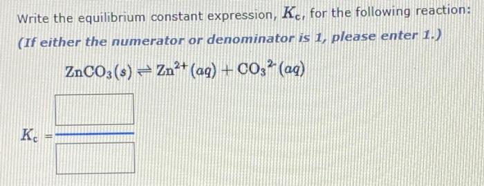 Solved Write the equilibrium constant expression, Kc′ for | Chegg.com