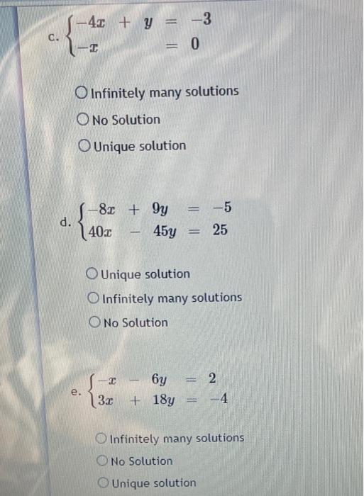 Solved A linear system may have a unique solution, no | Chegg.com
