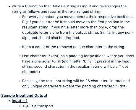 Solved - Write a C function that takes a string as input and | Chegg.com