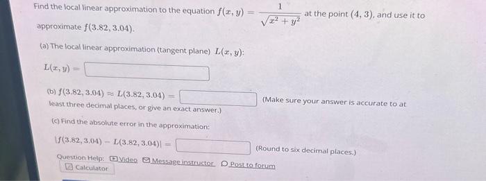 Solved Find The Linear Approximation To The Equation 