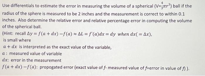 Solved 4 Use differentials to estimate the error in | Chegg.com