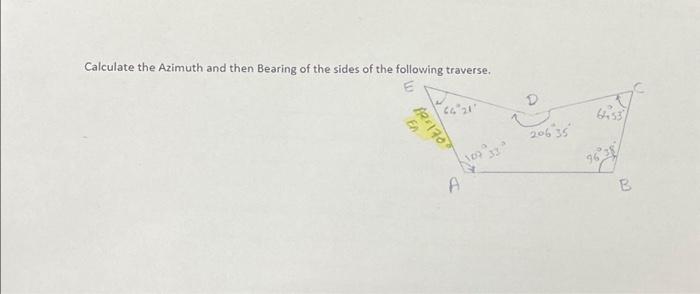 Solved Calculate the Azimuth and then Bearing of the sides | Chegg.com