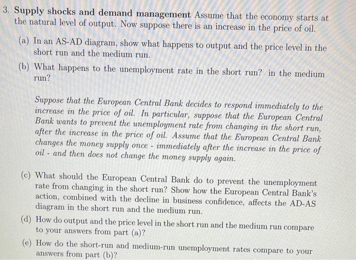 Solved Supply shocks and demand management Assume that the | Chegg.com