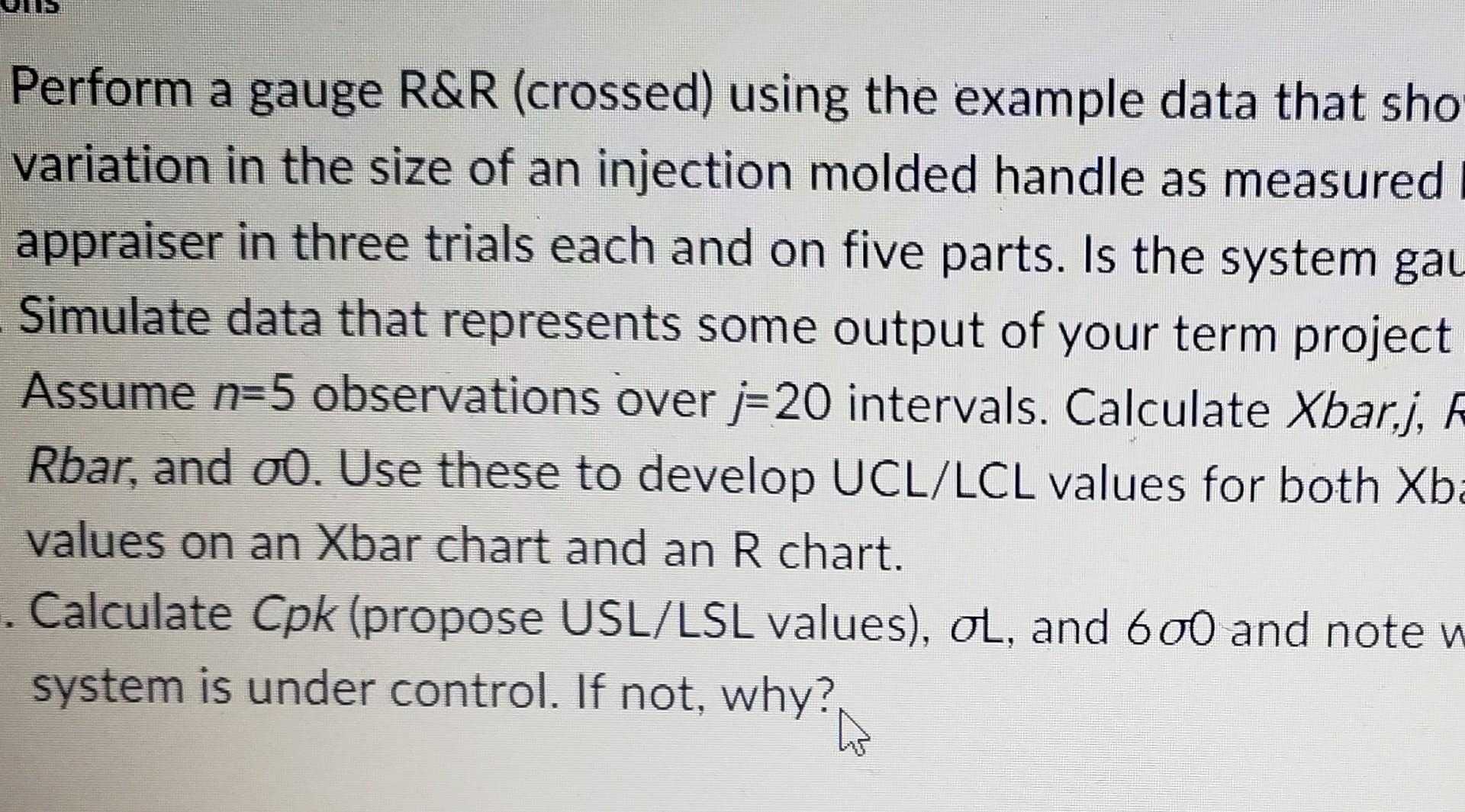 Perform a gauge R\&R (crossed) using the example data | Chegg.com