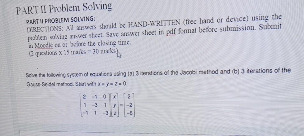 Solved PART II Problem Solving PART II PROBLEM SOLVING: | Chegg.com Solved PART II Problem Solving PART II PROBLEM SOLVING: | Chegg.com
