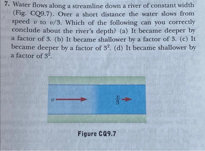 Solved 7. Water flows along a streamline down a river of | Chegg.com