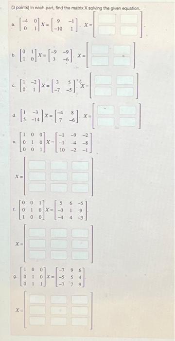 Solved (3 points) In each part, find the matrix X solving | Chegg.com