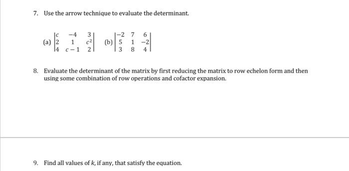 Solved 7. Use the arrow technique to evaluate the | Chegg.com