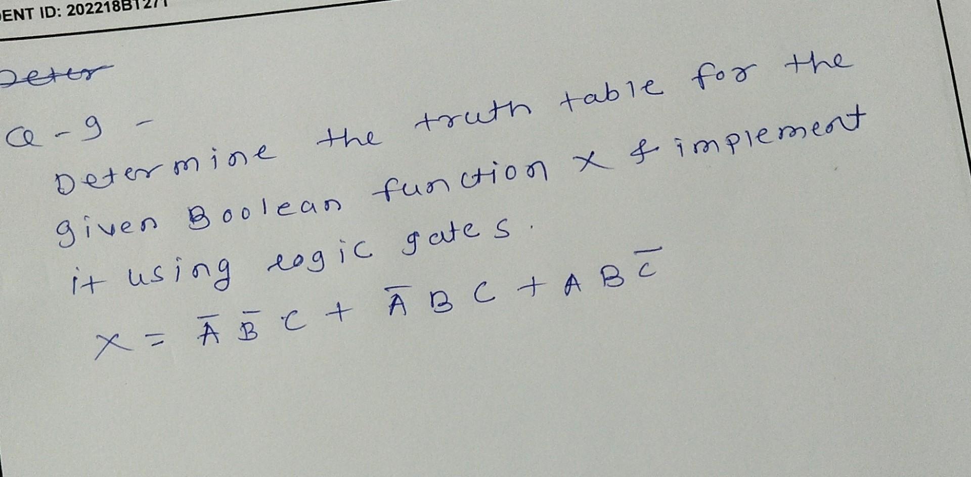 Solved Qe 9 Determine The Bolean Function X And Implement It 1588