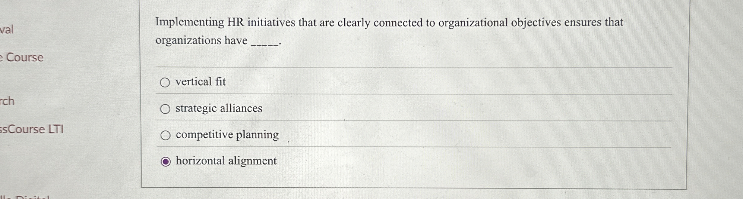 Solved Implementing HR initiatives that are clearly | Chegg.com