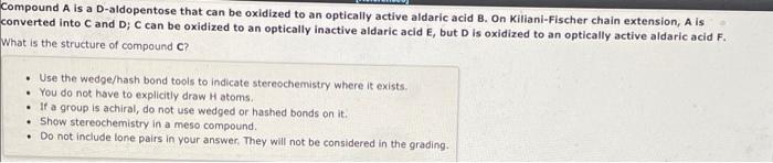 Solved Compound A is a D-aldopentose that can be oxidized to | Chegg.com