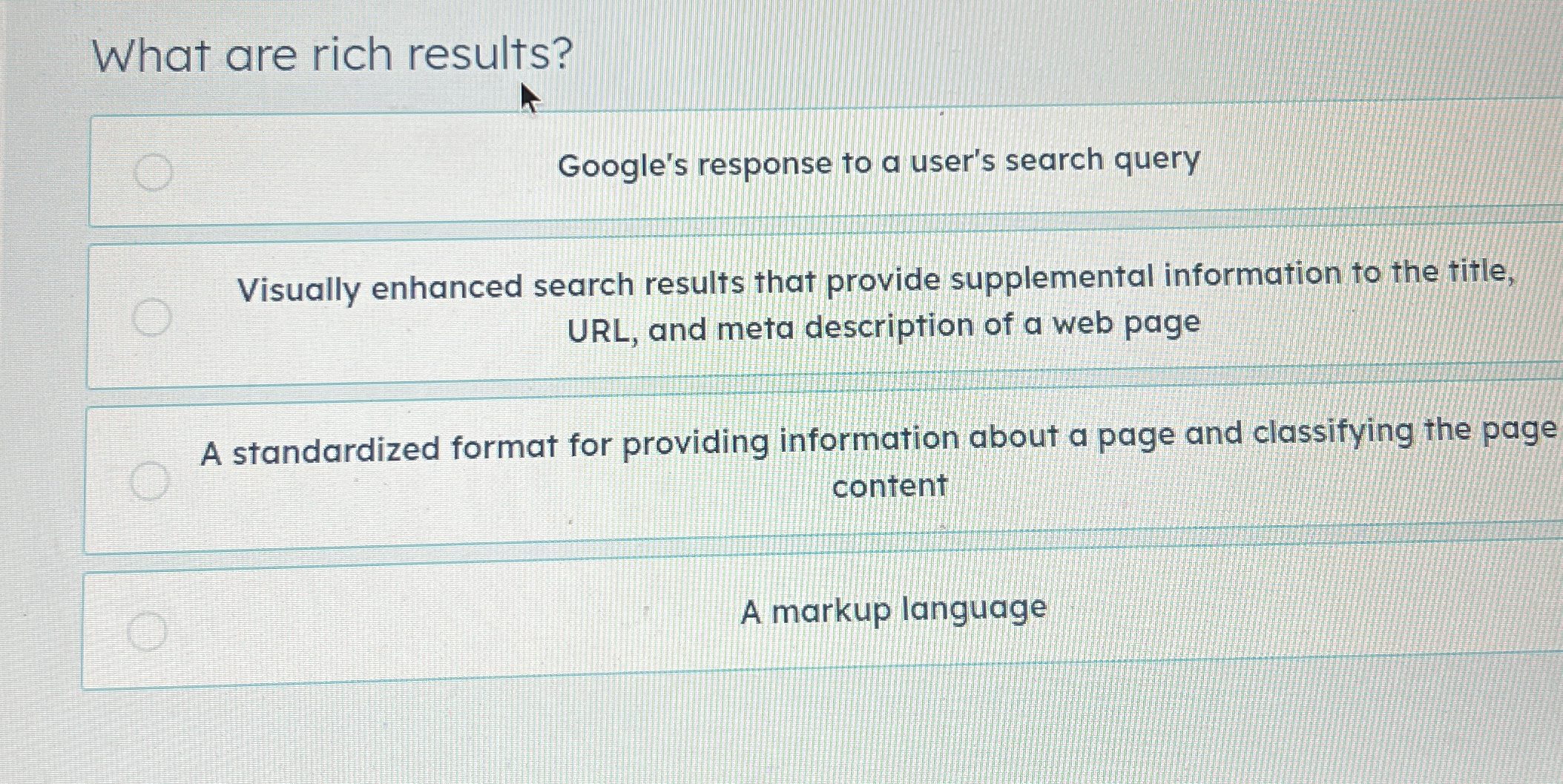 Solved What are rich results?Google's response to a user's | Chegg.com