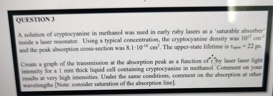 Solved QUESTION 3 A solution of cryptocyanine in methanol | Chegg.com