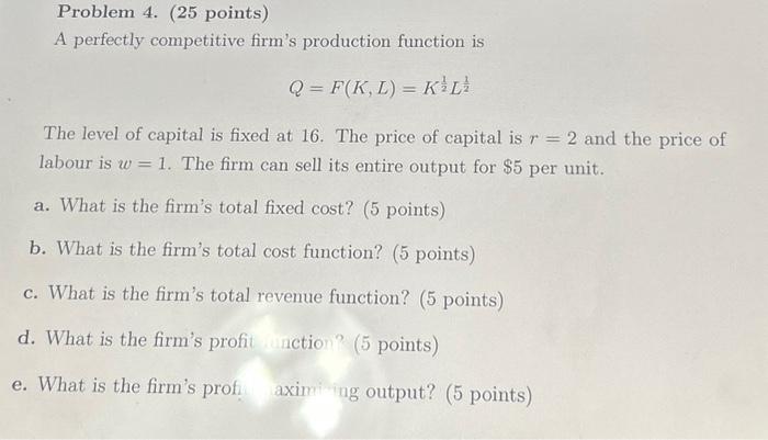 Solved Problem 4. (25 points) A perfectly competitive firm's | Chegg.com