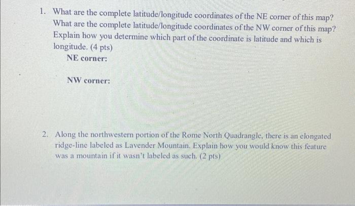 1. What are the complete latitude/longitude | Chegg.com