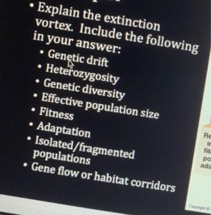 Solved • Explain the extinction vortex. Include the | Chegg.com