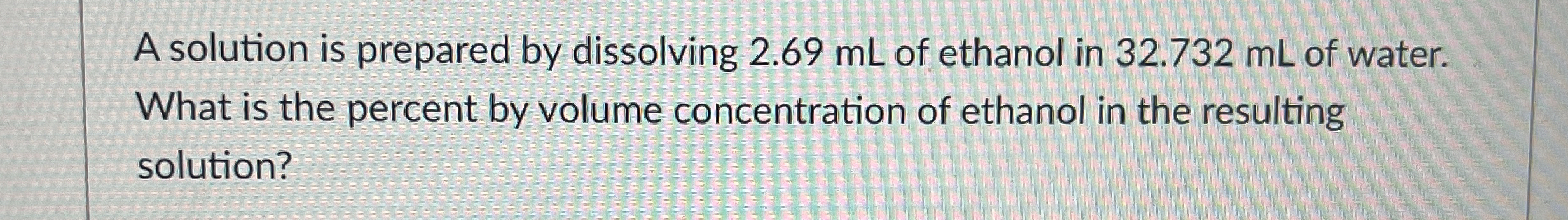 Solved A solution is prepared by dissolving 2.69 ﻿mL of | Chegg.com